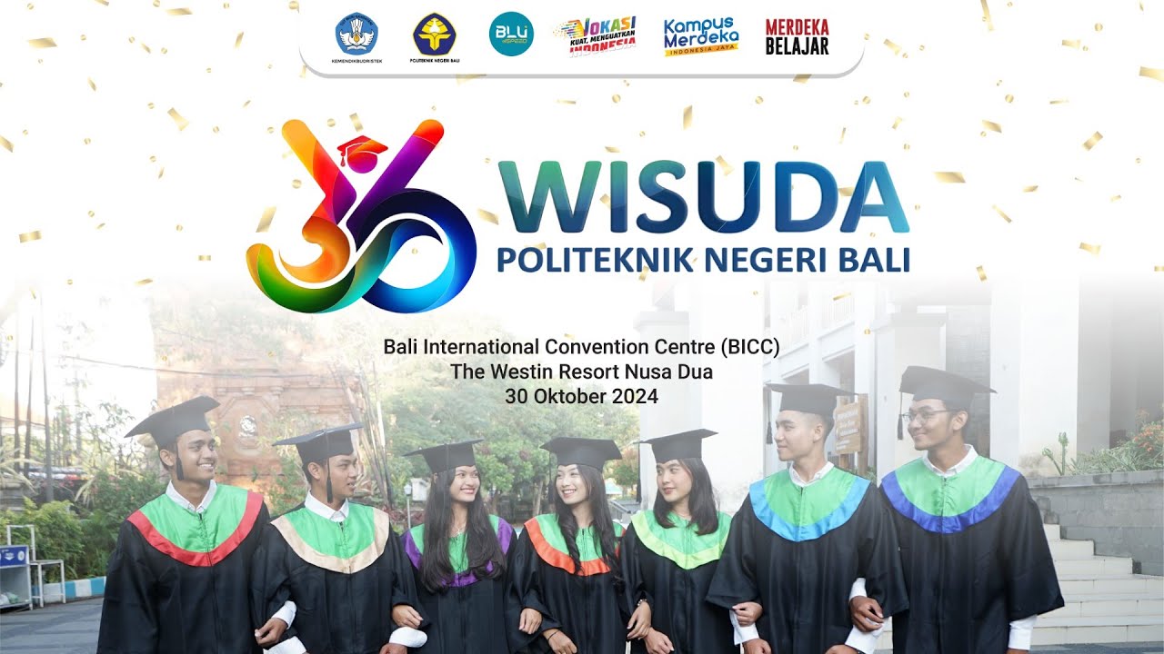 Wisuda ke-36 Politeknik Negeri Bali Sesi 3 - YouTube