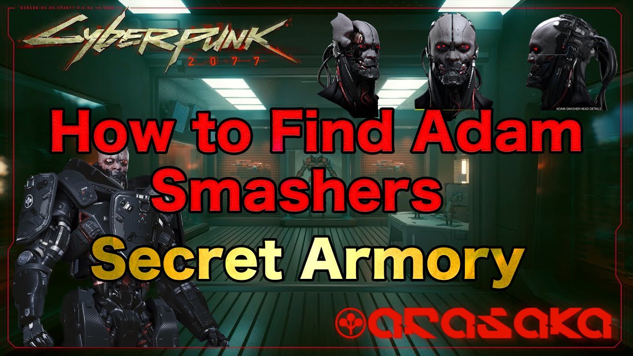 CYBERPUNK 2077: HOW TO FIND ADAM SMASHERS SECRET ARMORY - YouTube