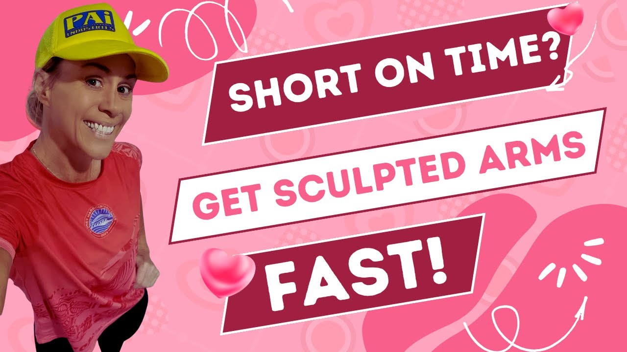 Short on Time? Sculpted Arms FAST (Women 40+) - YouTube