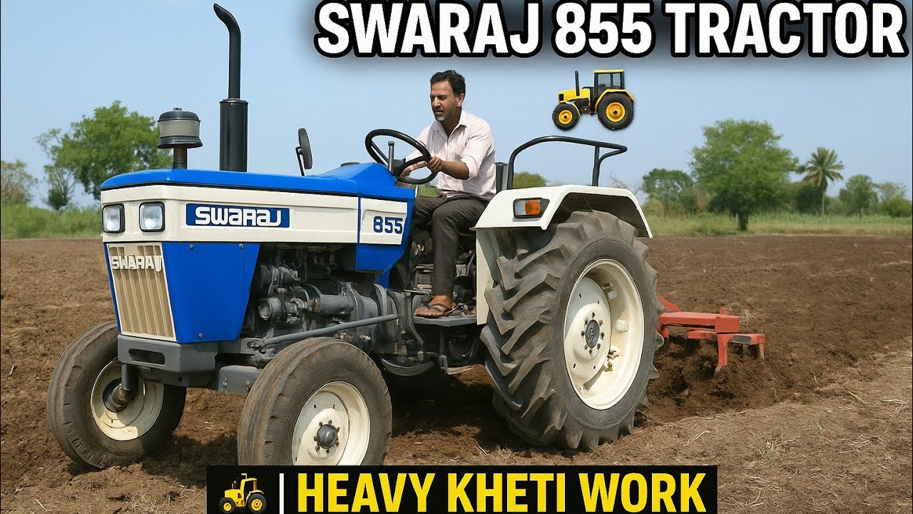 Swaraj 855 Tractor 🚜 | Heavy Kheti Work | Powerfull Farming Performance ...