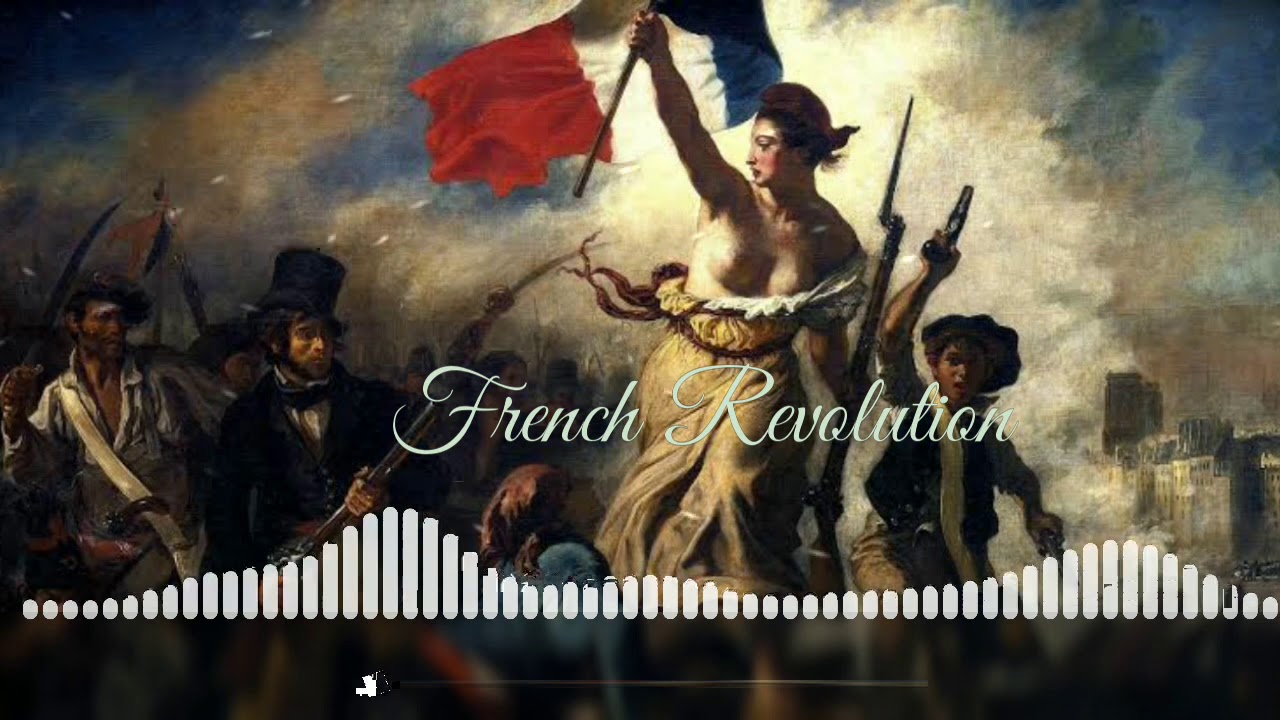 🎧🎸🎼 French Revolution 🎧🎸🎼 | MUSICA GRATIS - YouTube