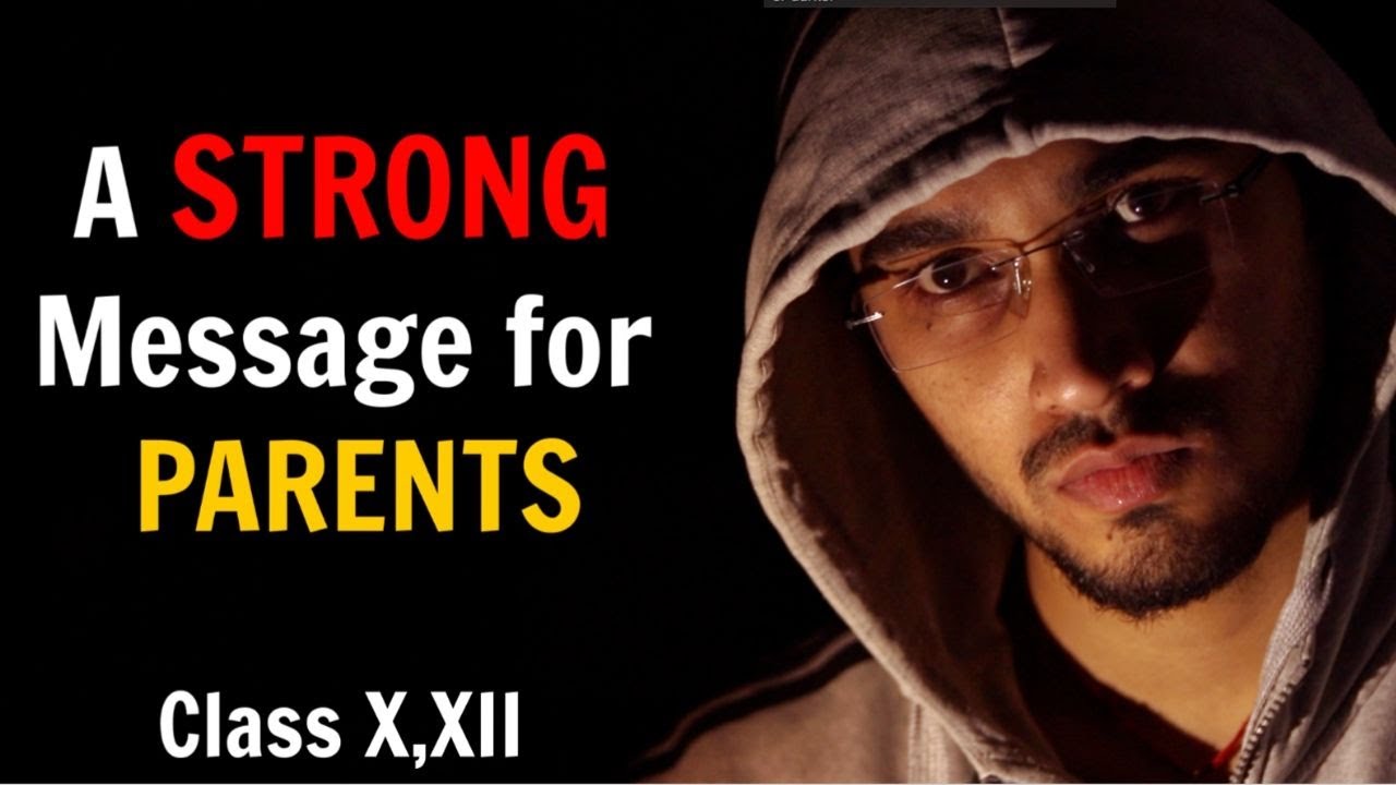 A Strong message for all Parents | Class 10 & 12 Board Exam - YouTube