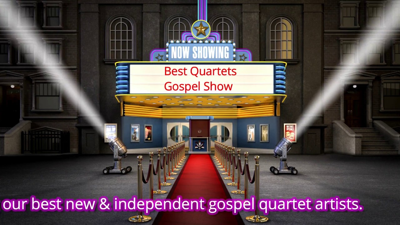 Best Quartets Gospel Show #2 - YouTube