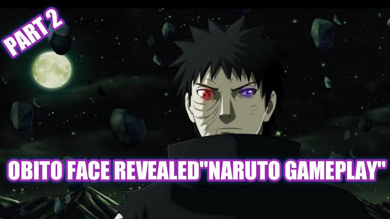 (PART 2 STORYLINE GAMEPLAY) "OBITO FACE REVEALED" - YouTube