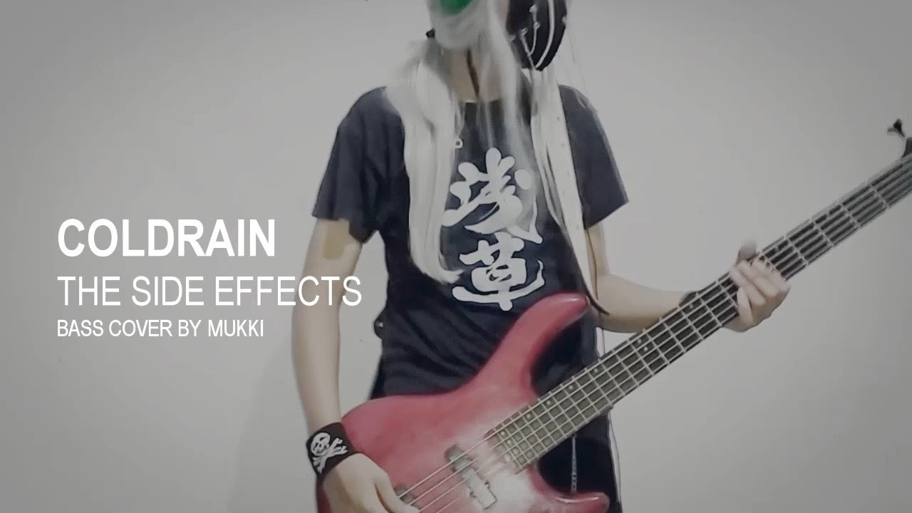 Coldrain - The Side Effects (Bass cover by Mukki) - YouTube