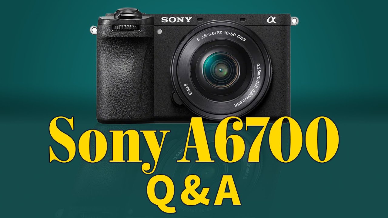 Has the Sony A6700 Overheating Issues? | All your questions answered ...