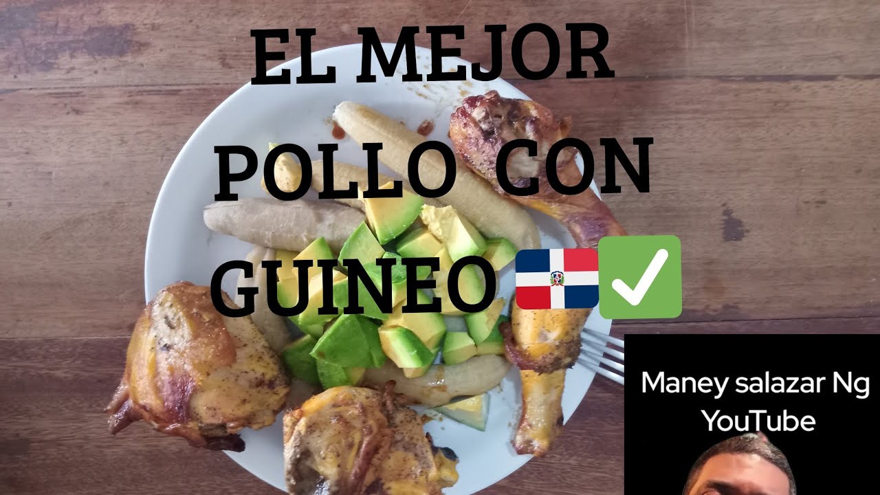 #EL MEJOR POLLO FRITO CON GUINEO 🇩🇴 ️ - YouTube