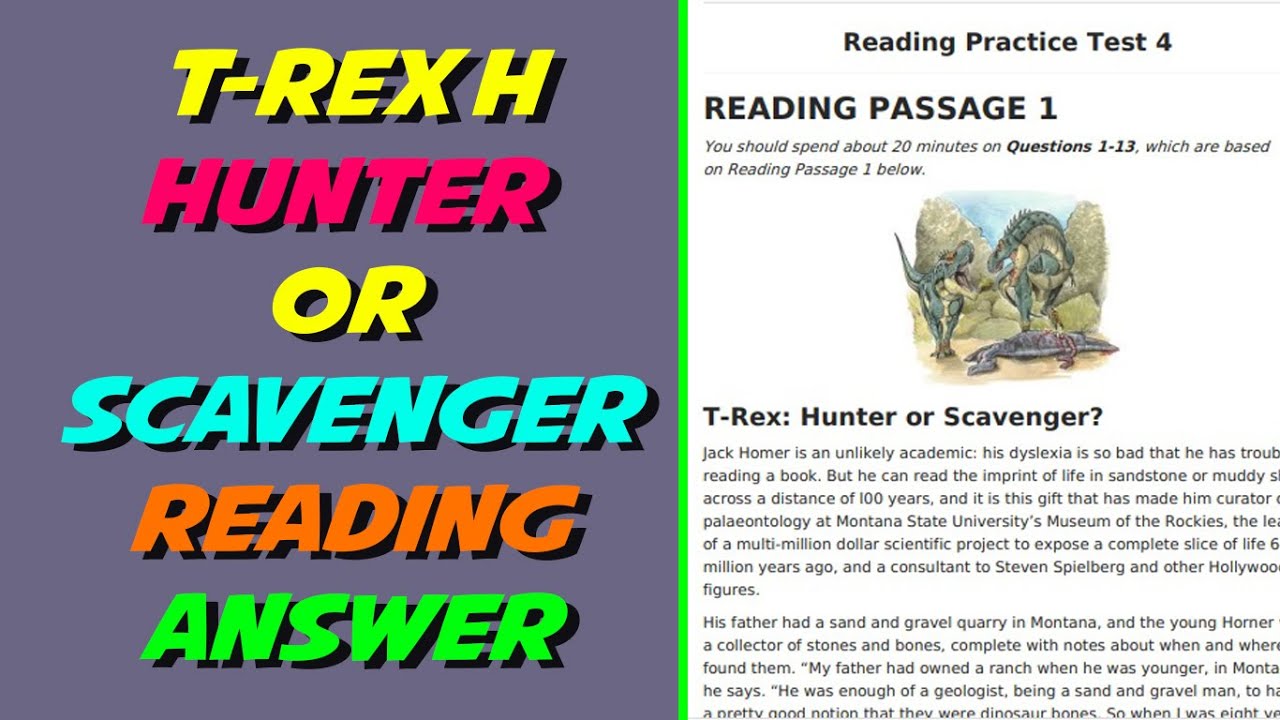 t-rex hunter or scavenger reading answer | 2021 | Ielts Listenings ...