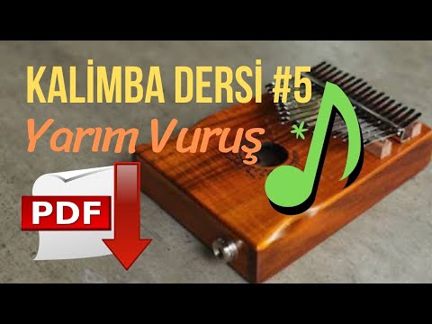 Kalimba Dersi #5 - Yarım Vuruş | Postacı, Yalancı, London Bridge, Long Long Ago | Kalimba Notaları
