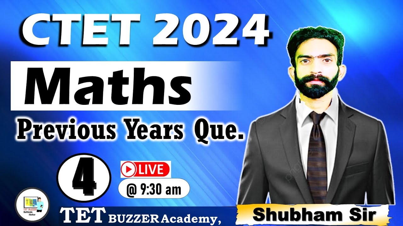 CTET 2024 | Math Preparation | Previous Year Questions - 4 | TET BUZZER ...
