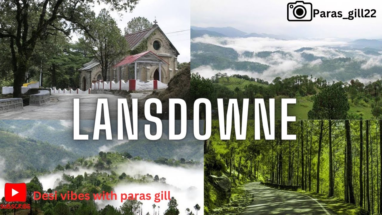 Lansdowne Uttarakhand || Trip || Vlogs || desi vibes with paras gill ...
