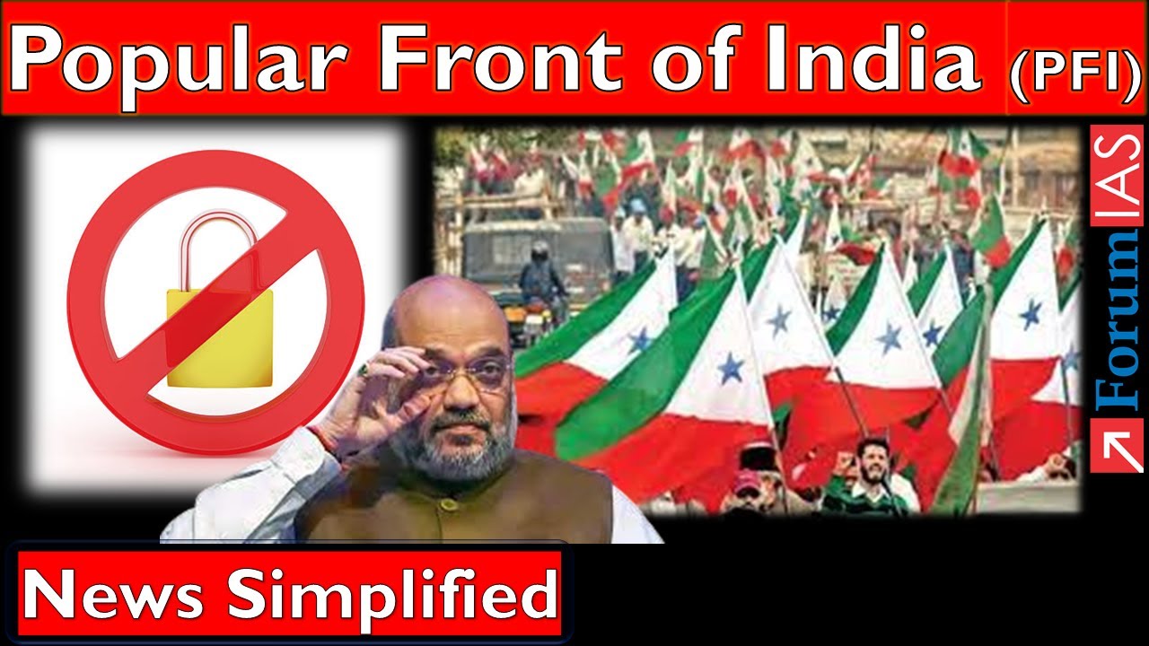 Popular Front of India (PFI) | Forum IAS | News Simplified | - YouTube