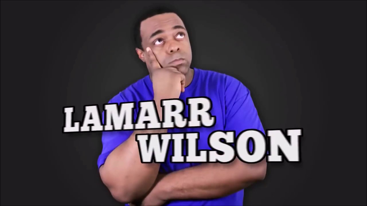 lamarr wilson remixed intro - YouTube