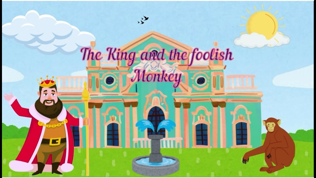 The King and the foolish Monkey story with subtitle | Moral stories for ...