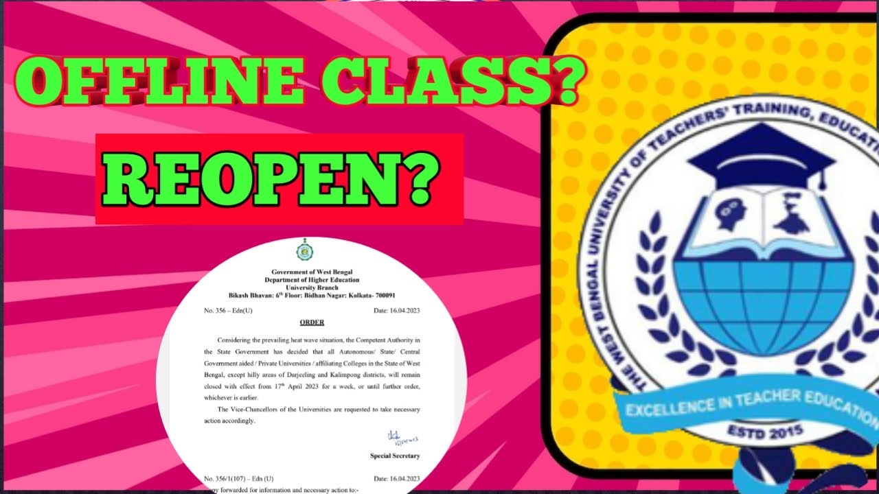 WB UNIVERSITY REOPEN ? / BED OFFLINE CLASS? - YouTube