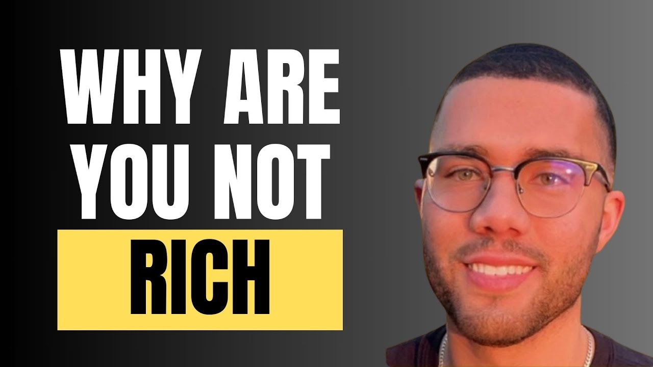 Why Are You Not Rich? - YouTube