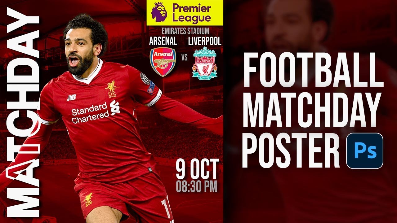 Simple Football Poster Design | Matchday Poster | Photoshop Walkthrough ...