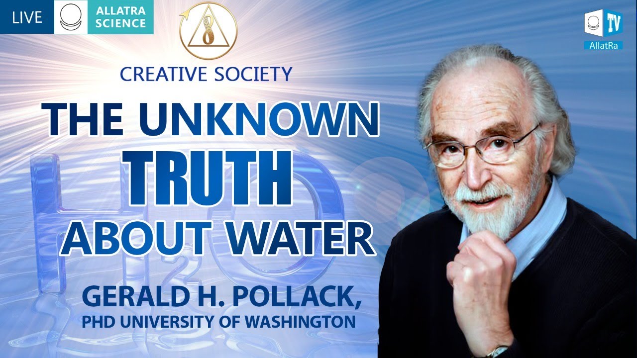 The Unknown Truth About the Water | Dr. Gerald H. Pollack, University ...