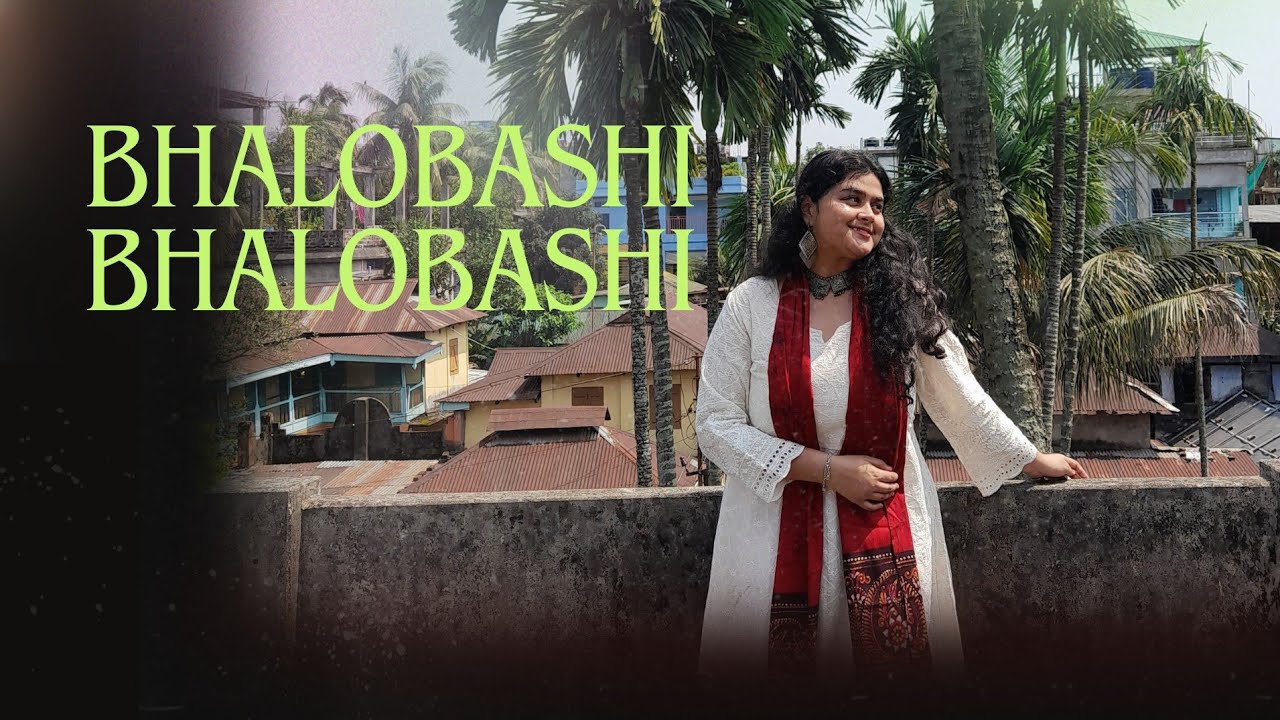 BHALOBASHI BHALOBASHI/ RABINDRA NRITYA🌸/COVER BY SHAYANI🌸 - YouTube