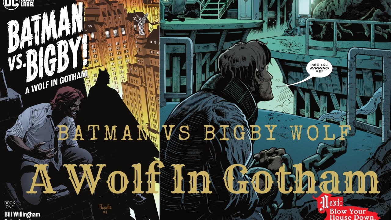 Batman Vs Bigby! A Wolf In Gotham: Chapter 1, bat, wolf, worm (Comic ...