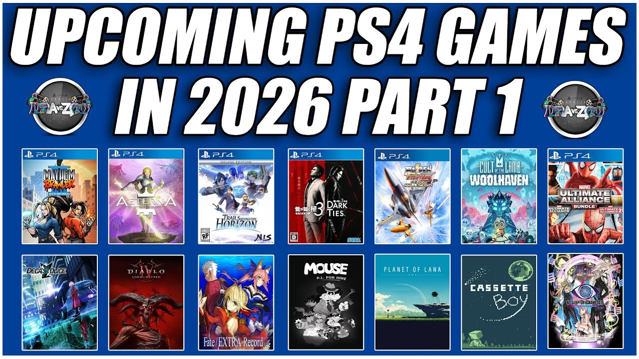 Upcoming PS4 Games in 2026 PART 1 - YouTube