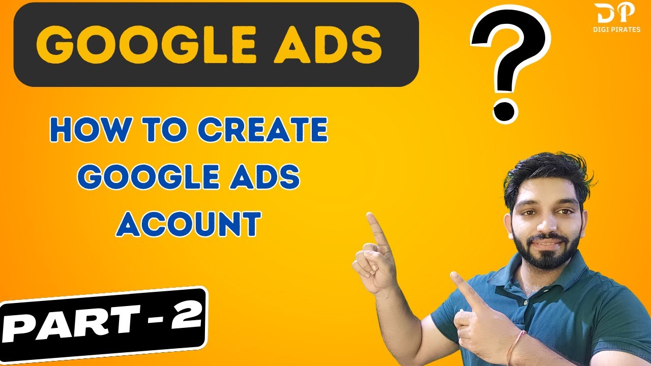 How To Create Google Ads Account 10 Min | Google Ads Campaign | Full ...