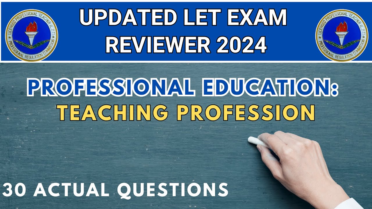 LET NEW CURRICULUM | PROFESSIONAL EDUCATION: TEACHING PROFESSION MOCK ...