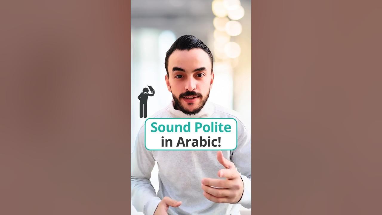 Try these Arabic phrases to sound polite! 😌 - YouTube