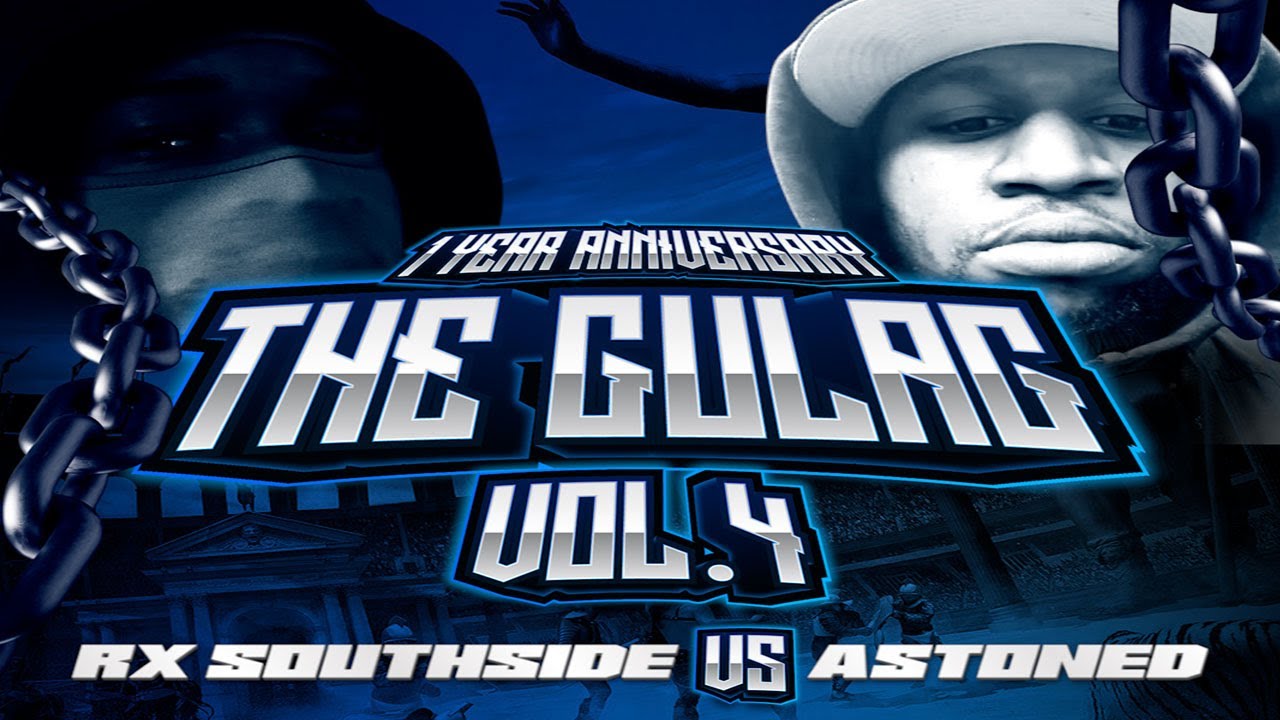 RX SOUTHSIDE VS RAPPER ASTONED (FULL BATTLE) THE GULAG VOL.4 - YouTube