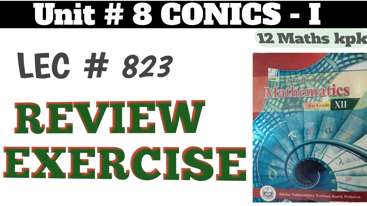 Unit 8 review exercise class 12 maths kpk board | class 12 maths kpk ...