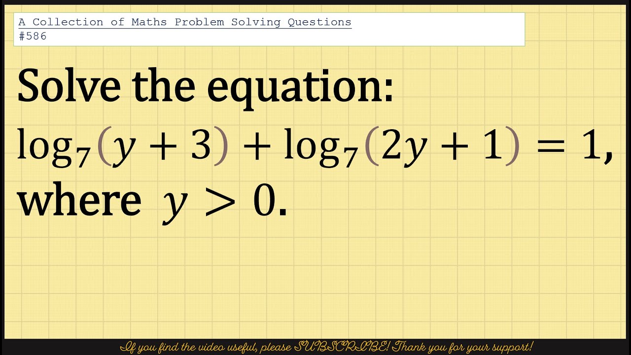 A Collection of Maths Problem Solving Questions #586 (Logarithms| Solve ...