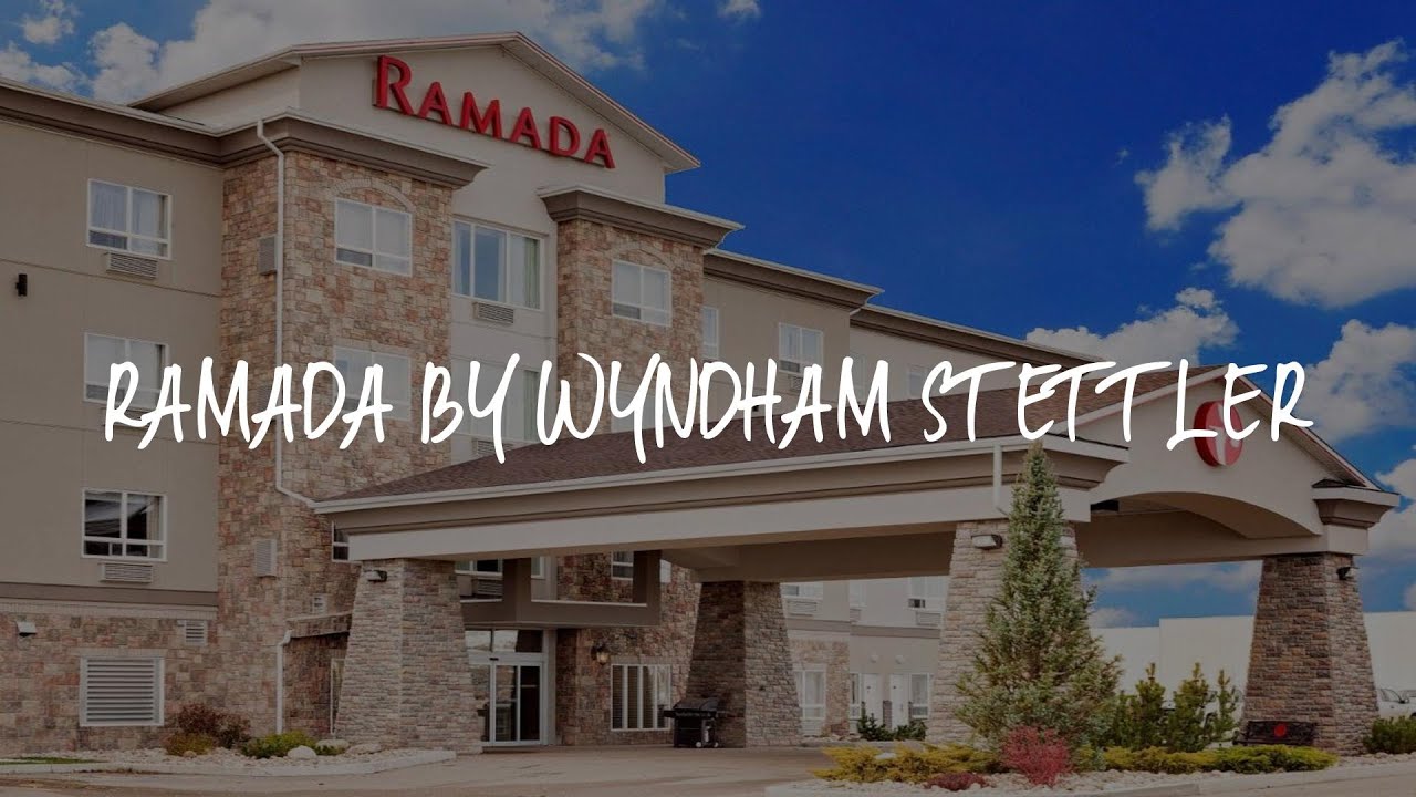 Ramada by Wyndham Stettler Review - Stettler , Canada - YouTube