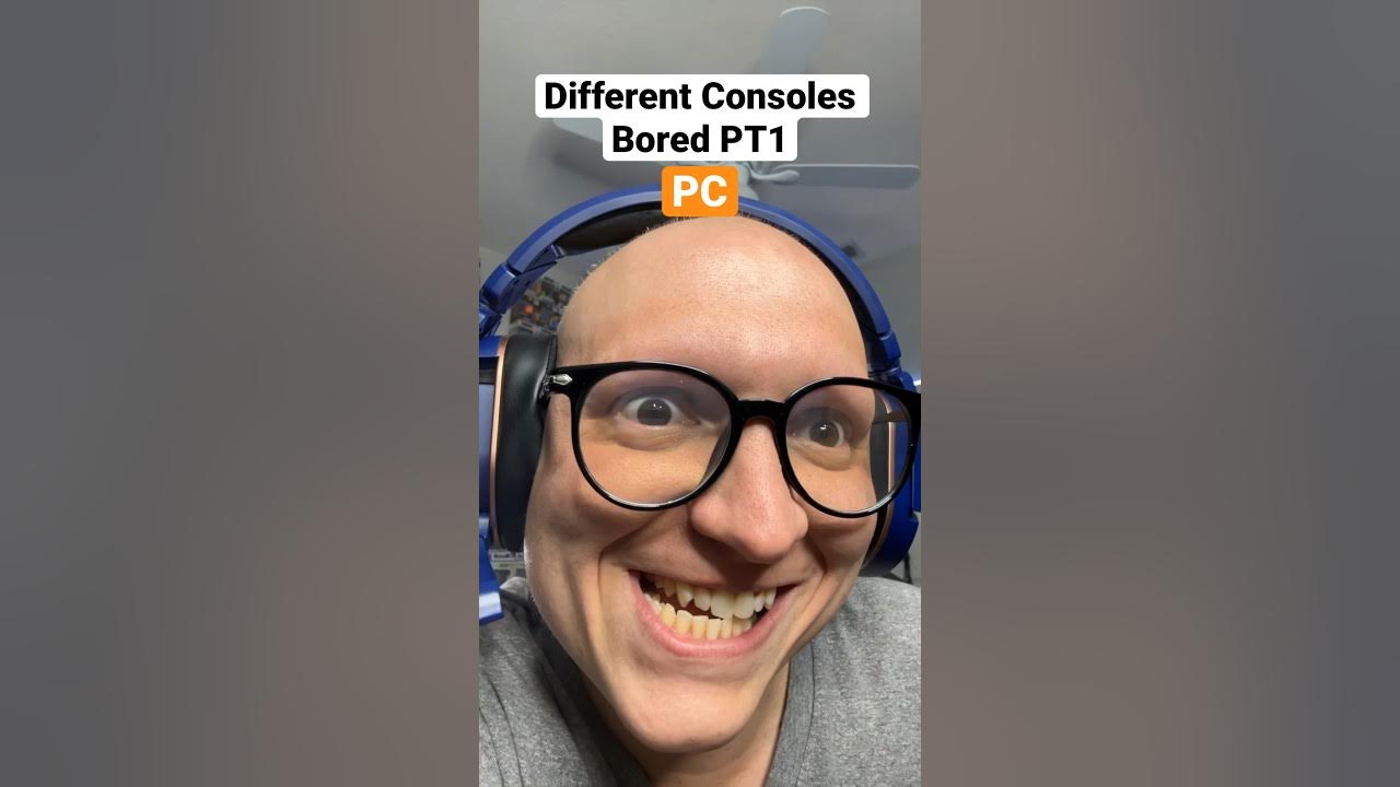 Consoles bored PT1 #funny #gaming #comedy #gamer #relatable - YouTube