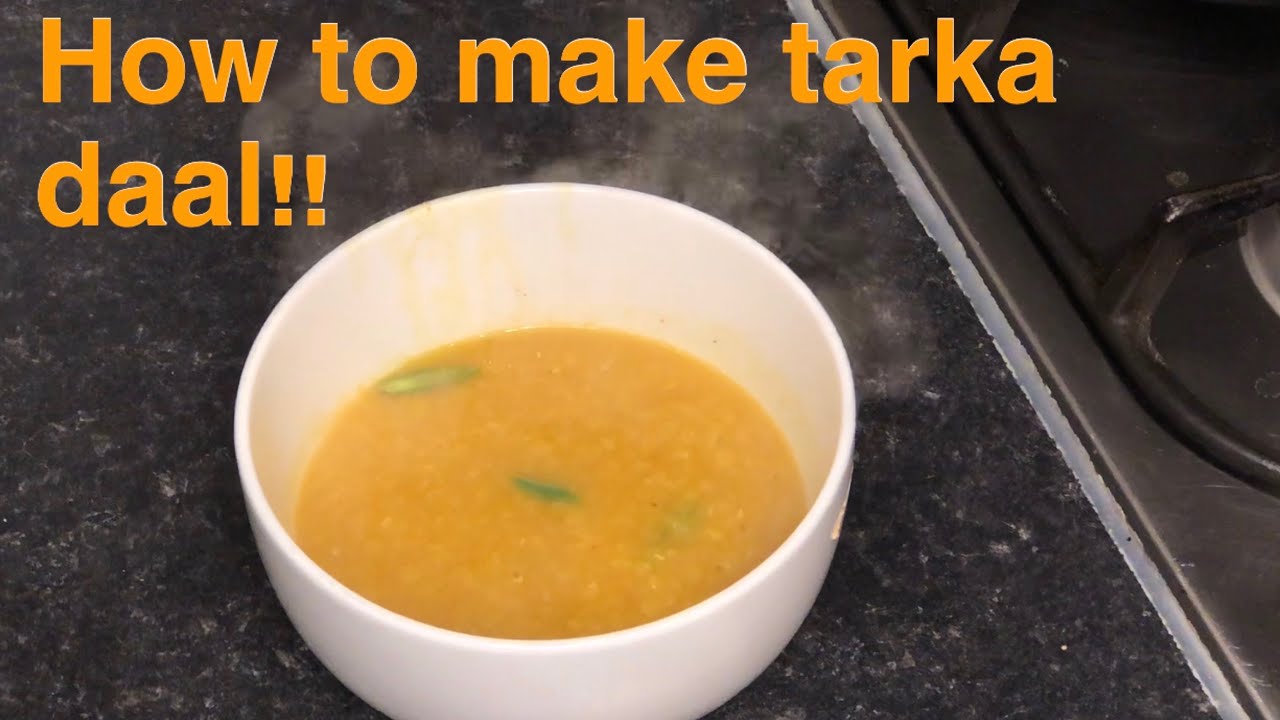 How to make Tarka Daal | Taf Food Secret - YouTube