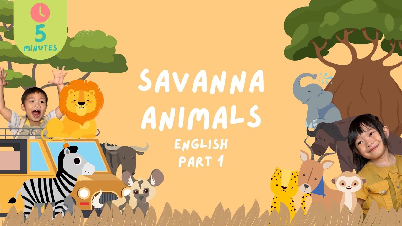 Learn Savanna Animals Name Part 1 with Skyrox-English-educational ...