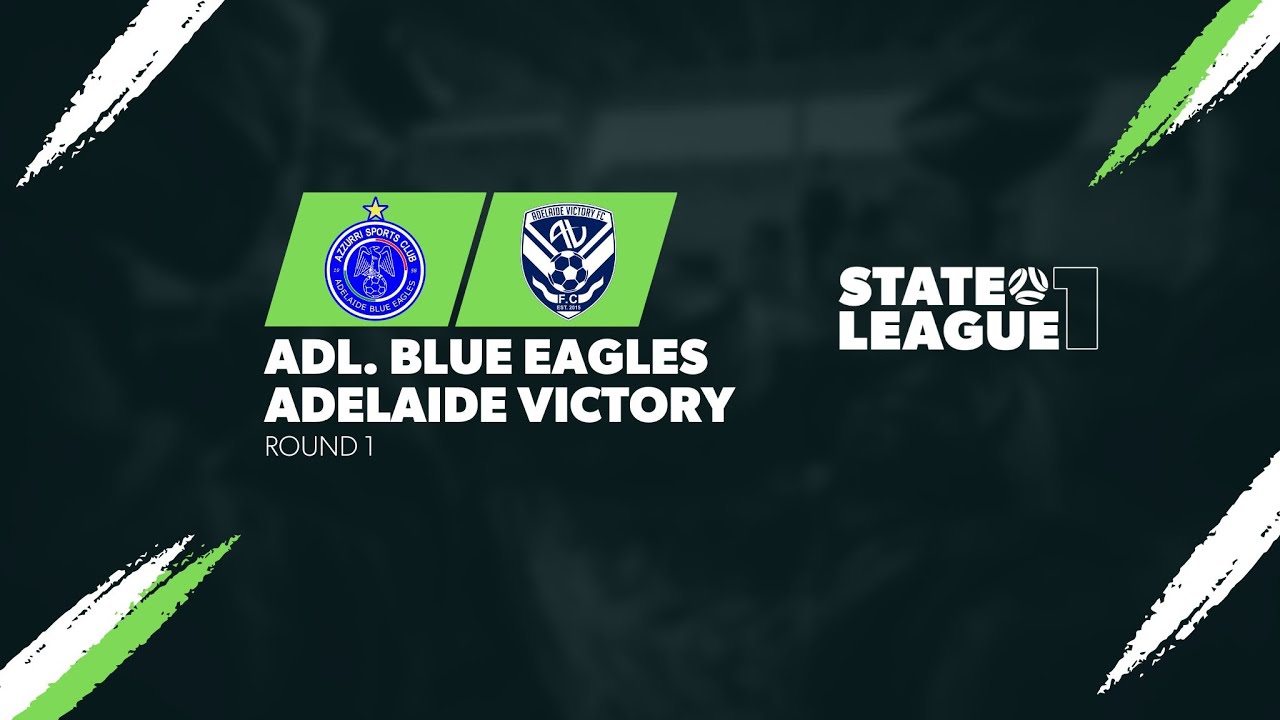 #StateLeagueOne | RD1 - Adelaide Blue Eagles v Adelaide Victory 2024 ...