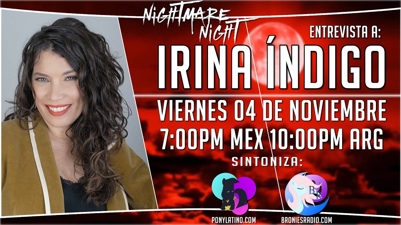 Entrevista con Irina Índigo #MLPNightmareNight - YouTube