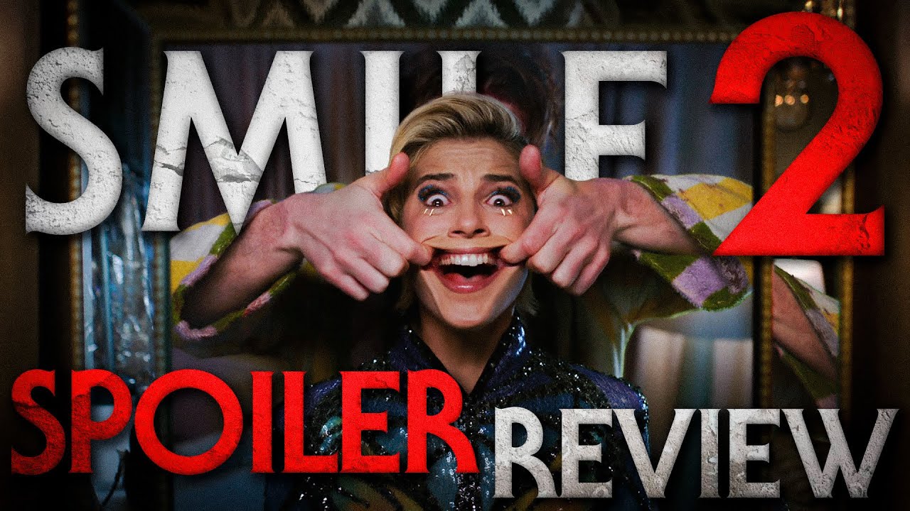Smile 2 - Movie Review | SPOILERS - YouTube