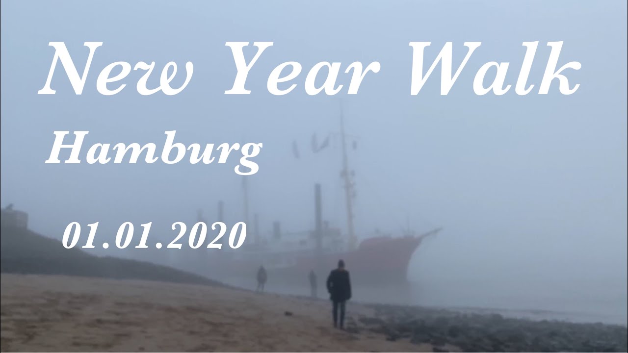 [4K]*NEW YEAR WALK - HAMBURG - 01.01.2020 - YouTube