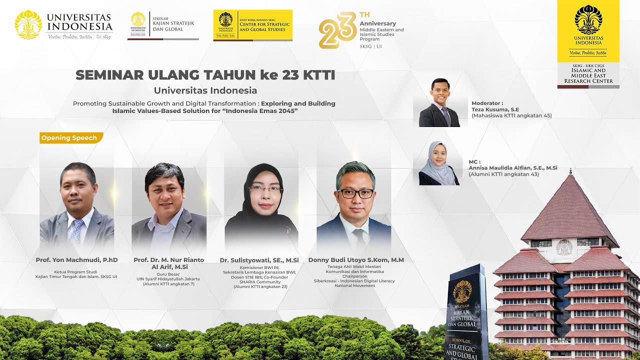 Seminar Ulang Tahun ke-23 KTTI SKSG UI "Harmony in Action, Leading with ...