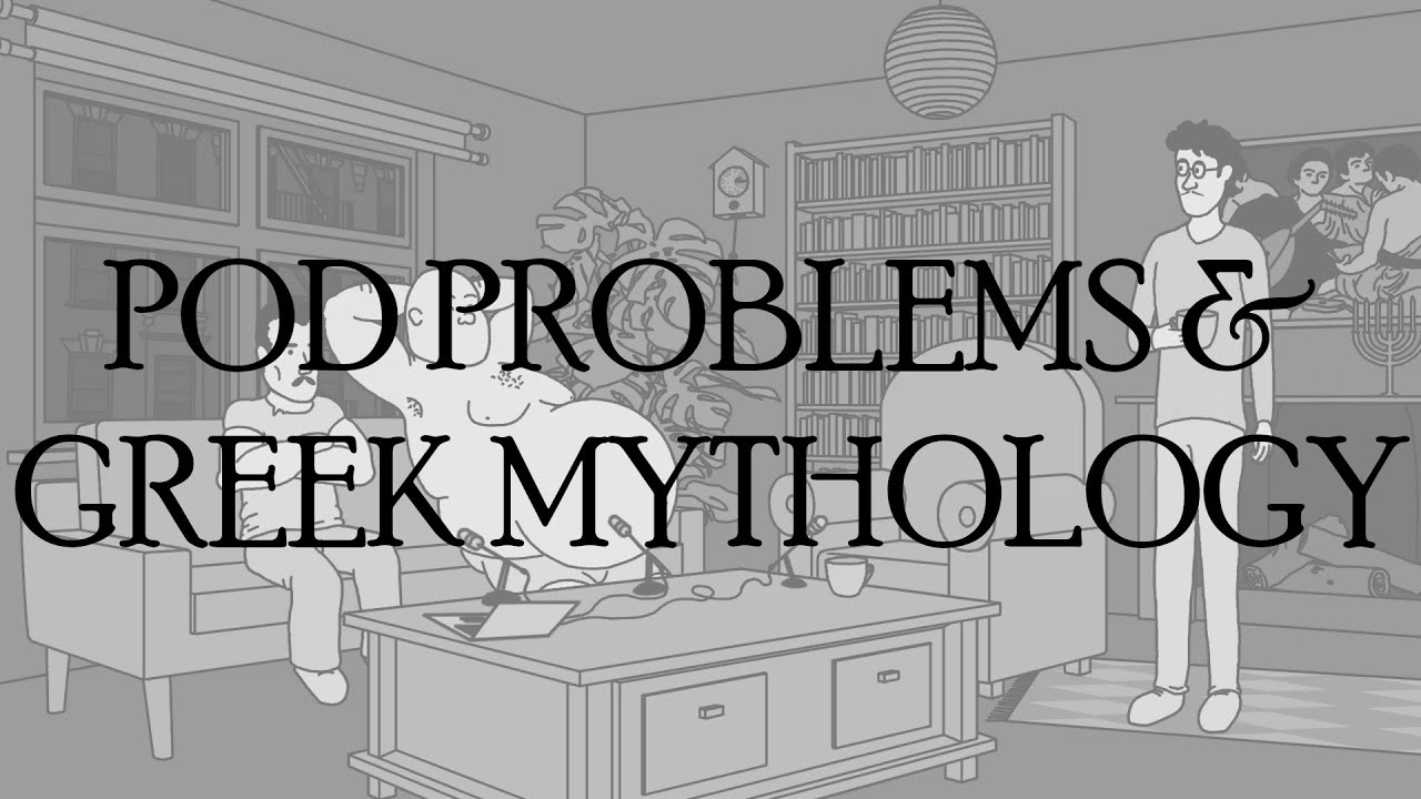 Pod Problems and Greek Mythology - CTP TAS - YouTube