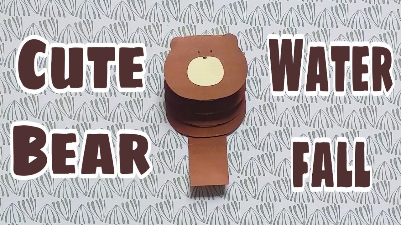 Cute Bear Waterfall Card - YouTube
