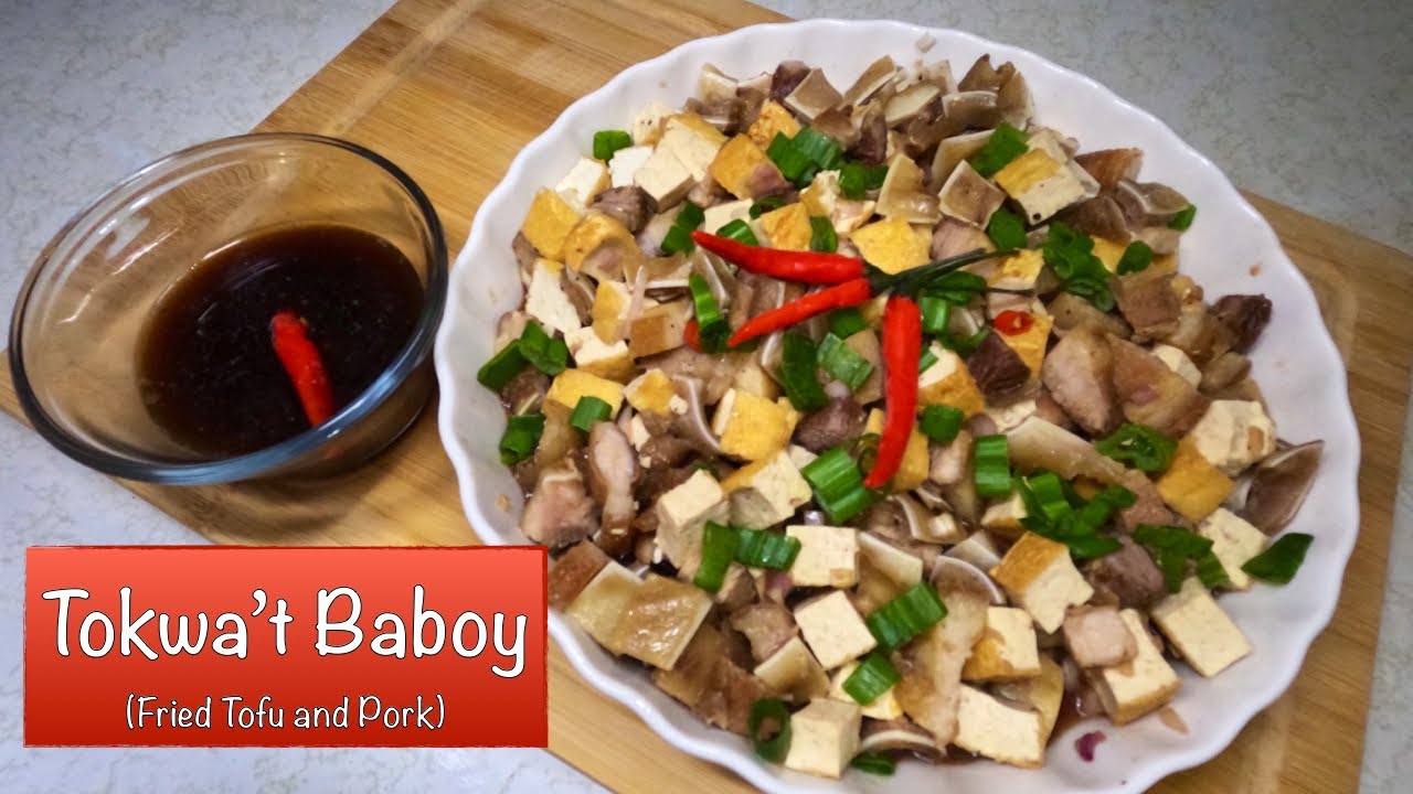 Tokwa't Baboy (Fried Tofu and Pork) Recipe - One of my FAVOURITES. 😋 ...