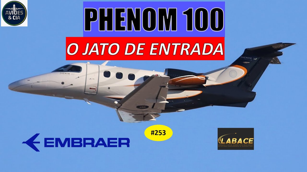 Phenom 100 - VÍDEO #253 - YouTube