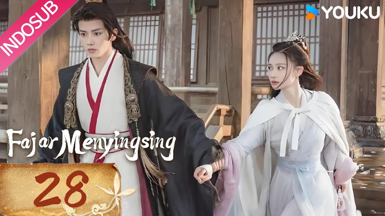 [INDO SUB] Fajar Menyingsing (Dawn is Breaking) EP28 | YOUKU - YouTube
