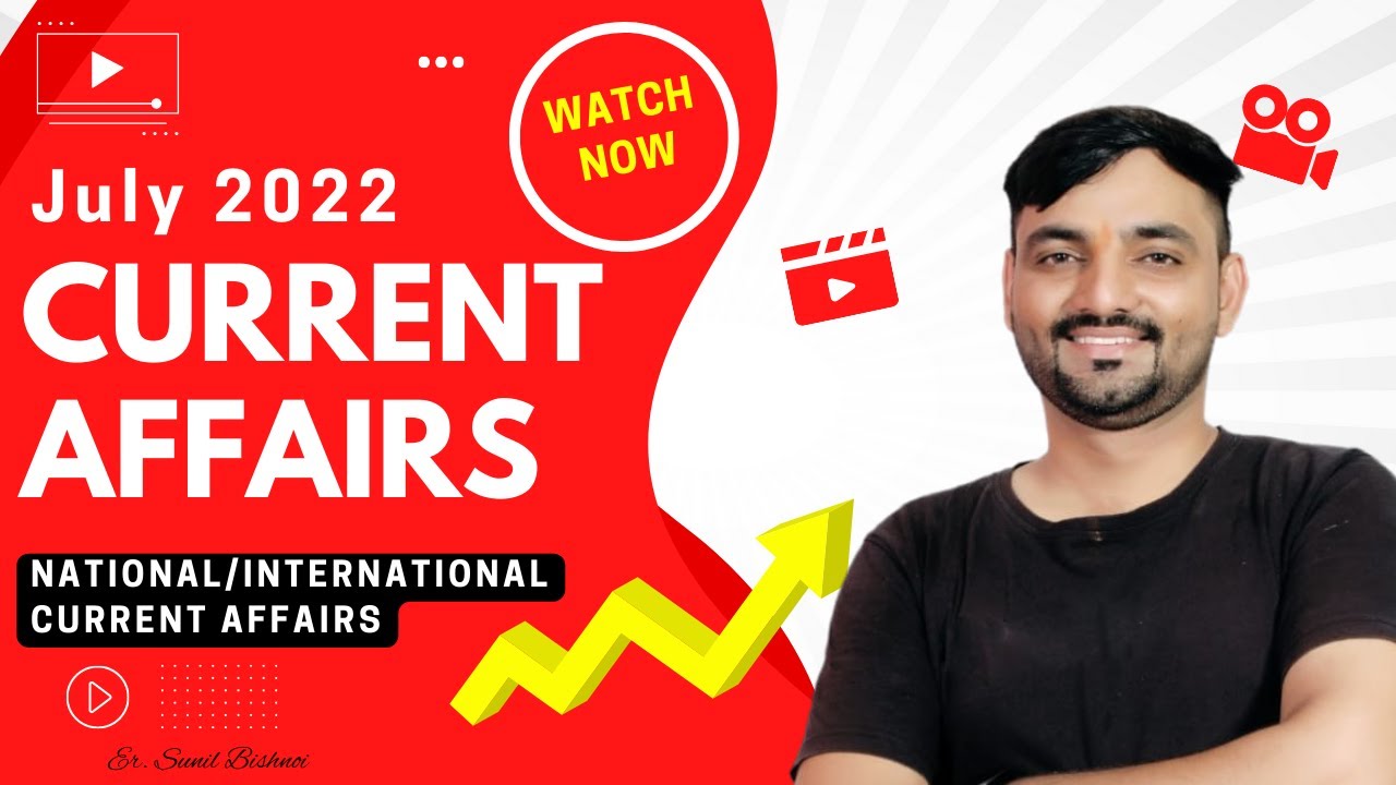 Weekly Current Affairs 2022 July 2022 National Current Affairs weekly-current-affairs-2022-july-2022-national-current-affairs