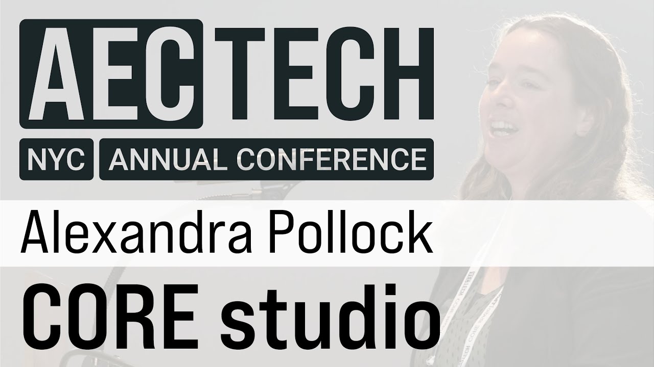 AECtech 2024 | Thornton Tomasetti | CORE studio - YouTube