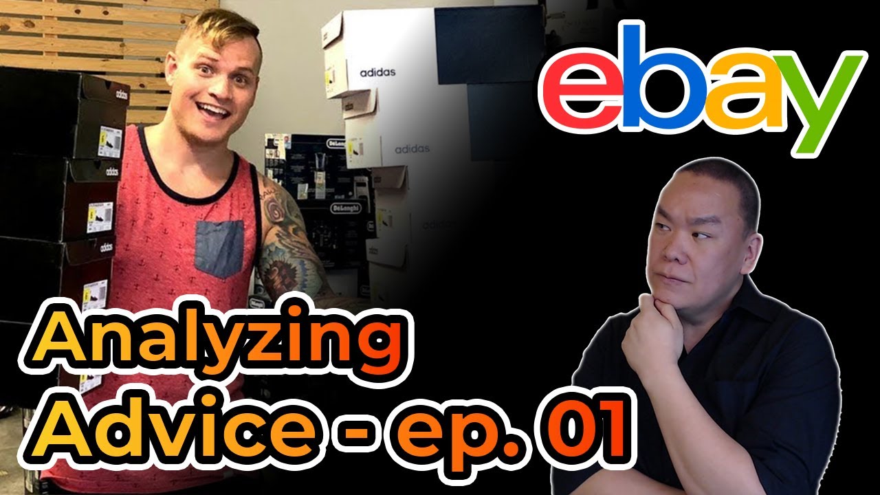 Buying Wholesale to sell on EBAY: Analyzing eBay Advice - Ep.01 - YouTube