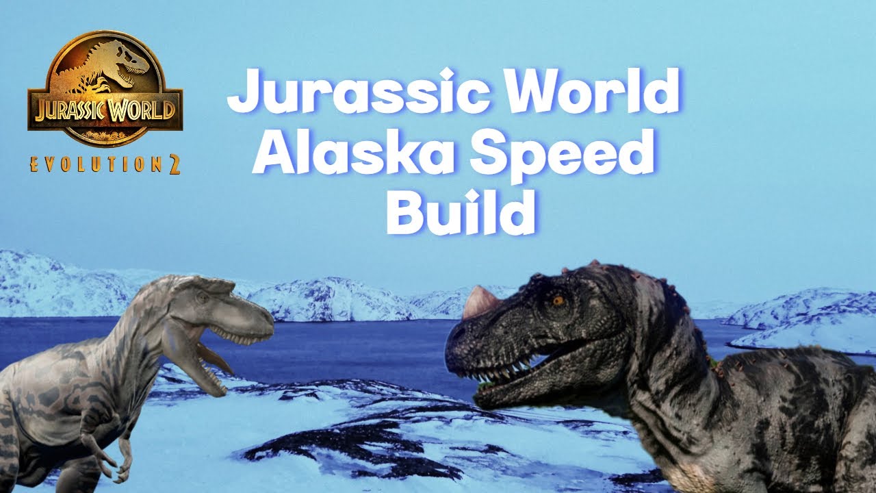 Jurassic World Alaska||Jwe 2 Speedbuild - YouTube