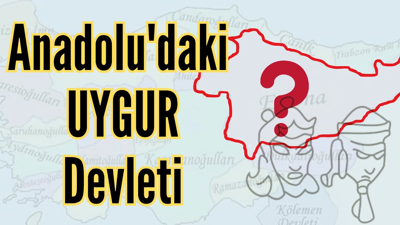Anadolu'daki UYGUR Devleti || Eretna Devleti - YouTube